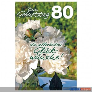 Glückwunschkarte 80. Geburtstag ..allerbesten Glückwünsche